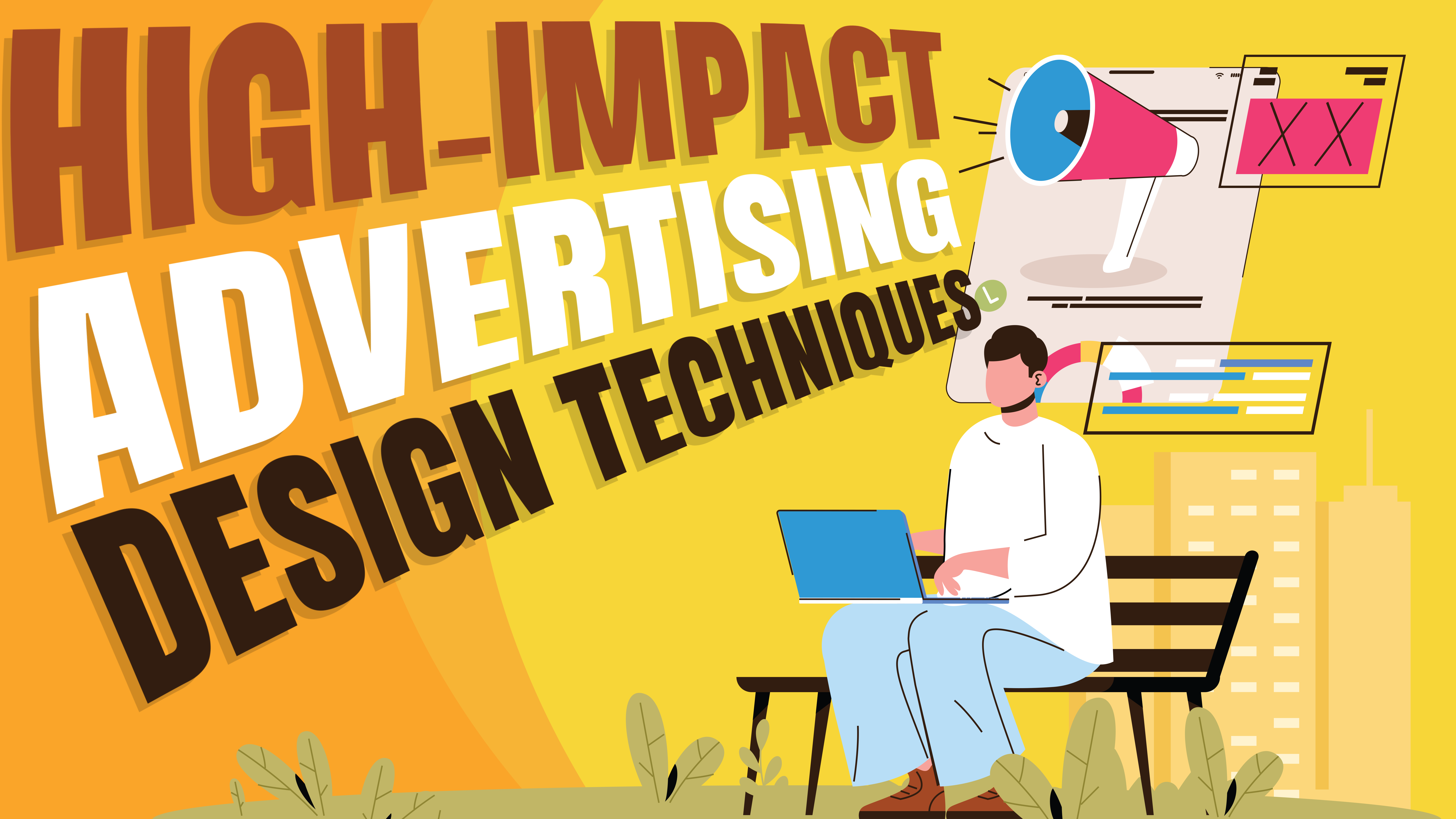High-Impact Advertising: Design Techniques for Maximum Engagement